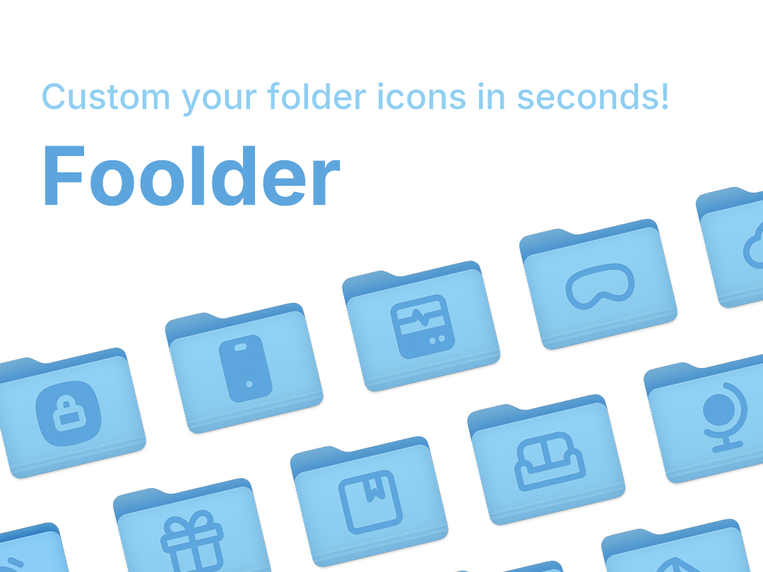Foolder - Customize Your Mac Folder Icons in Seconds
